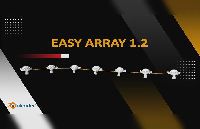 Blender快速阵列分布插件 - Easy Array v1.1.0 - CG Trove